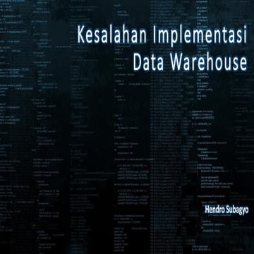 Beberapa kesalahan implementasi Data Warehouse/BI | PDF