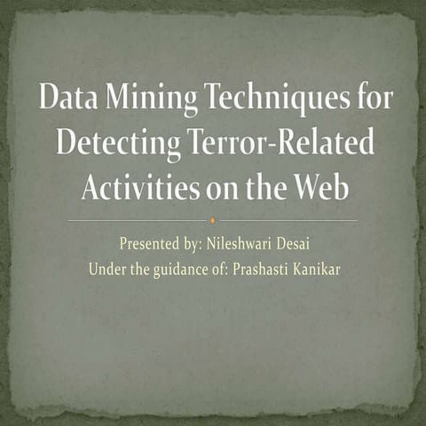 data mining for terror attacks | PPTX