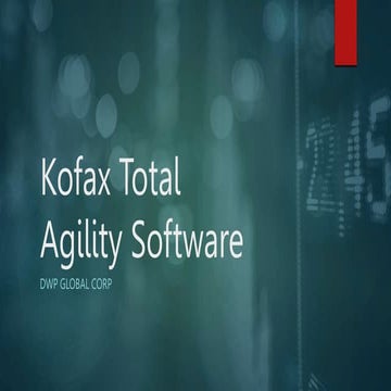 The Kofax Total Agility Software In The US | Top Big Data Solutions | PPTX