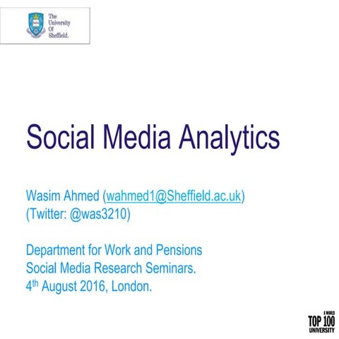 Social Media Analytics Department For Work and Pensions Research ...