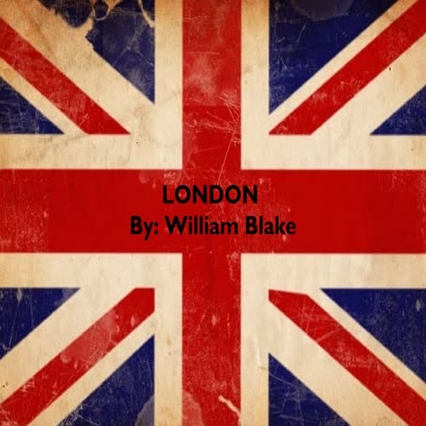 London By: William Blake | PPT