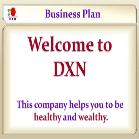 Dxn Presentation | PPSX