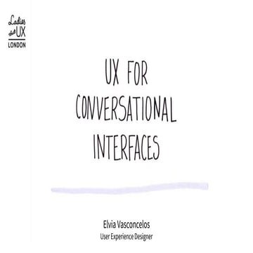 UX for Conversational Interfaces | PPTX