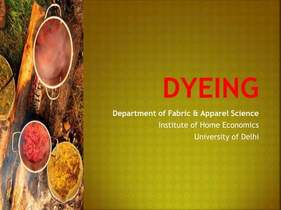 Dyeing Process of Textile for Dyes and Pigments | PPT