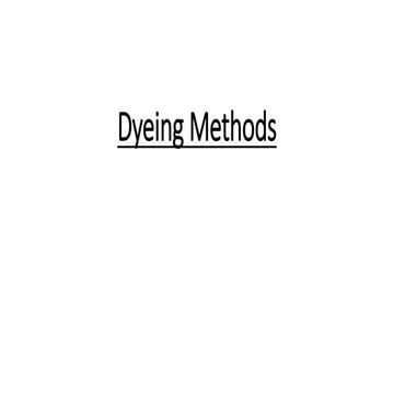 Dyeing Methods.pptx
