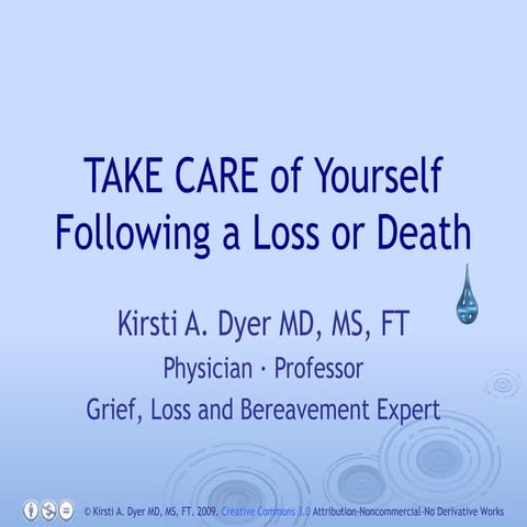 TAKE CARE of Yourself Following a Loss or Death | PPT
