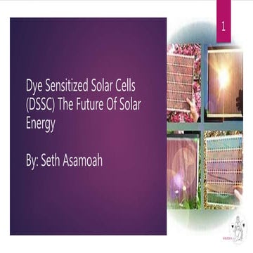 Dye Sensitized Solar cell (DSSC) | PPTX