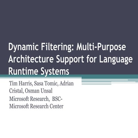 Dynamic Filtering Multi Purpose Architecture Support For Language 7351