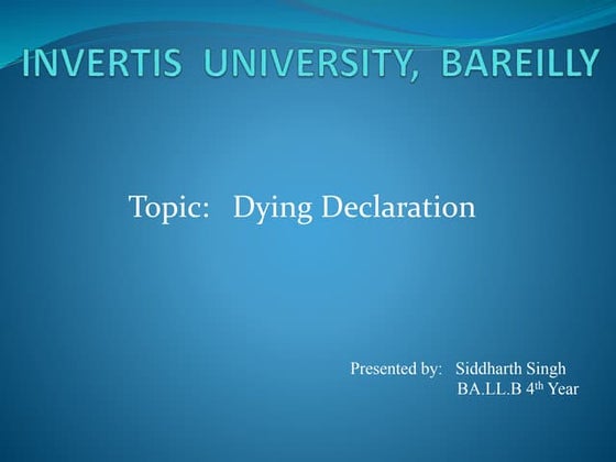 Dying declaration and Dying Deposition | PPTX