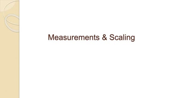 Measurement Scales in Research | PPT