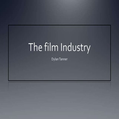 Dylan Tanner | PPTX | Screenwriting | Content Production