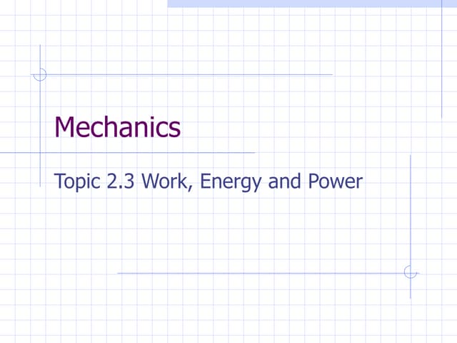 WORK POWER AND ENERGY | PPTX