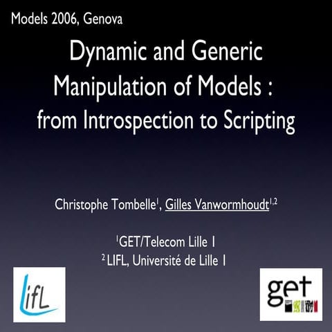 Dynamic And Generic Manipulation Of Models From Introspection To Scripting Ppt 