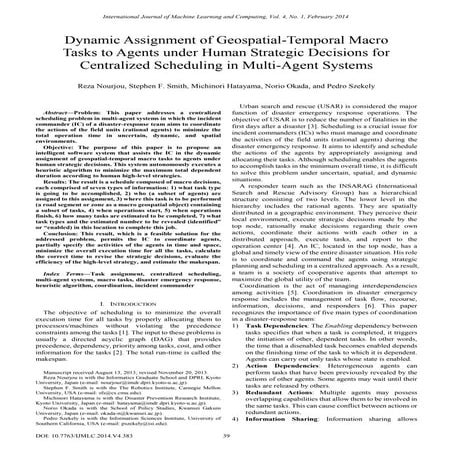 Dynamic Assignment Of Geospatial Temporal Macro Tasks To Agents Under