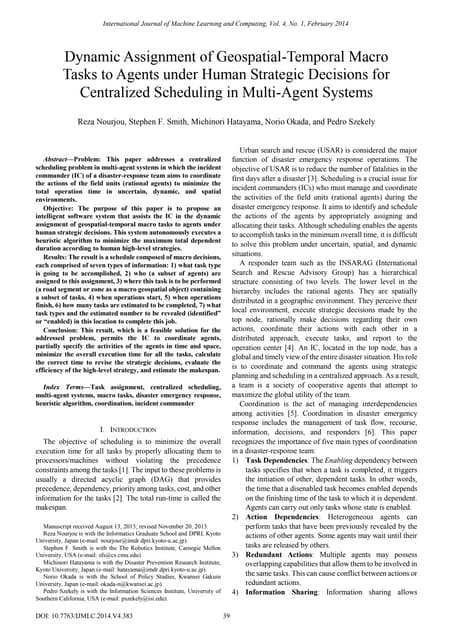 Dynamic Assignment Of Geospatial Temporal Macro Tasks To Agents Under