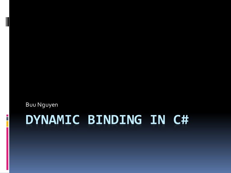 dynamic-binding-in-c-4-0