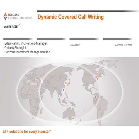Dynamic covered call writing july 2013 eden rahim | PPT