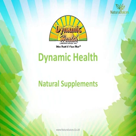 Dynamic Health Natural Supplements | PPTX