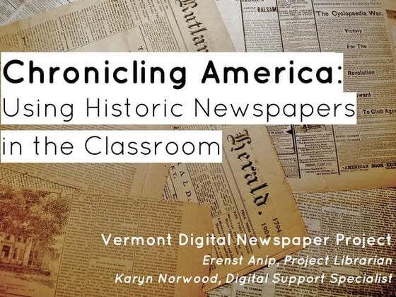 Chronicling America: Using Historic Newspapers in the Classroom & for ...