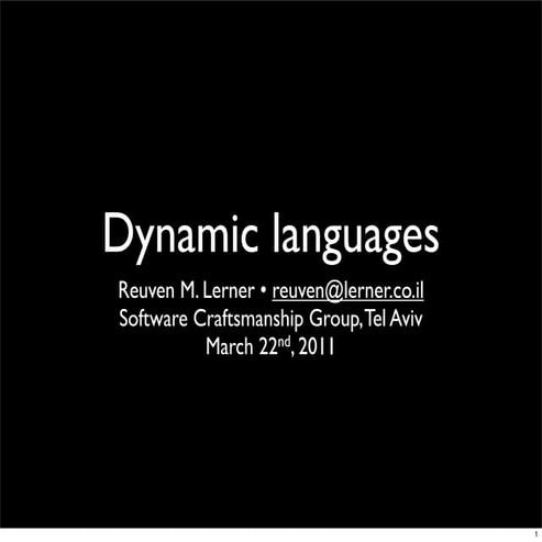 Dynamic Languages For Software Craftmanship Group Ppt