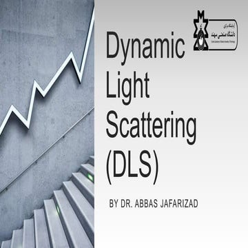 Dynamic Light Scattering (DLS).pptx