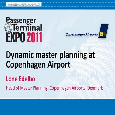 Dynamic master planning at Copenhagen Airport.pdf
