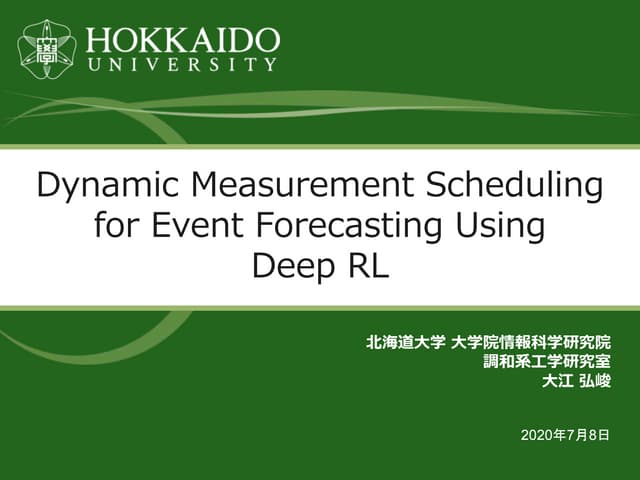 Dynamic Measurement Scheduling For Event Forecasting Using Deep Rl Ppt 5662