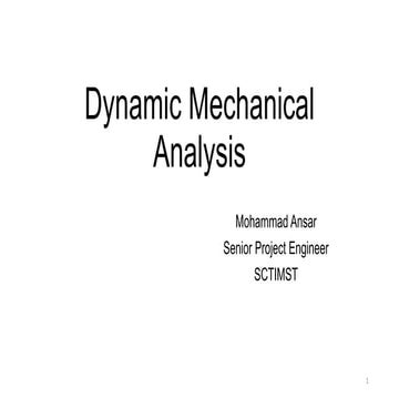 Dynamic mechanical analysis | PPTX
