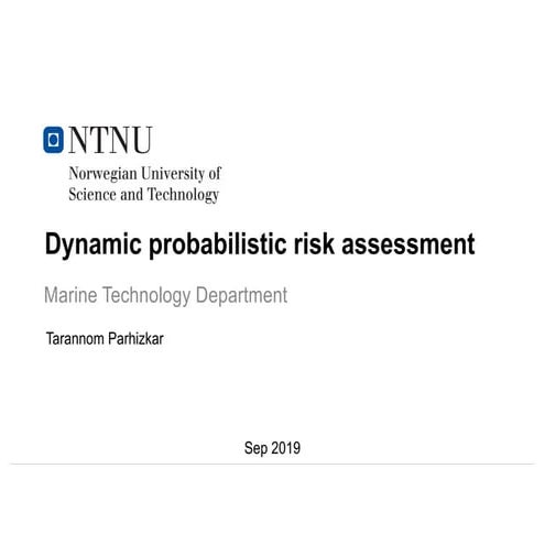 Dynamic probabilistic risk assessment of automated system | PDF