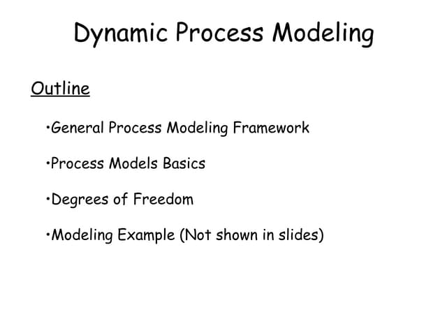 Dynamic Process Modeling Ppt