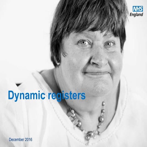 Learning Disabilities: Dynamic Registers Webinar – 14 December 2016 | PPT