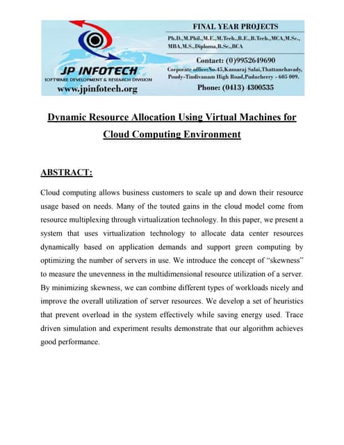 Dynamic Resource Allocation Using Virtual Machines For Cloud Computing