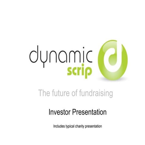 Dynamic scrip crowdfunder presentation 06.26.15