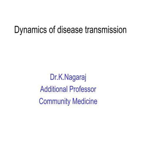 Dynamics Of Disease Transmission In Health Ppt