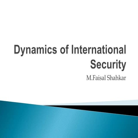 Dynamics of International Security.pptx