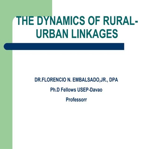 Dynamics of rural urban linkages | PPT