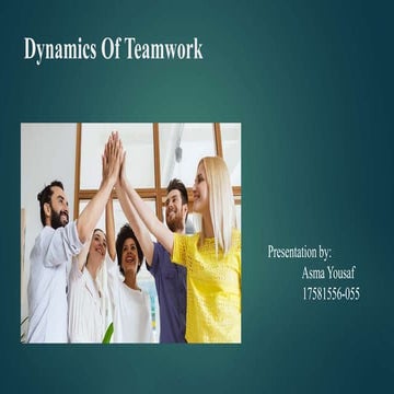 Dynamics of teamwork | PPTX | Science