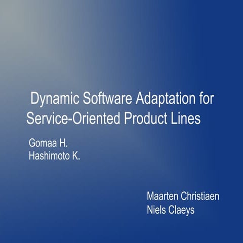 Dynamic software adaptation for service oriented product lines | PPT