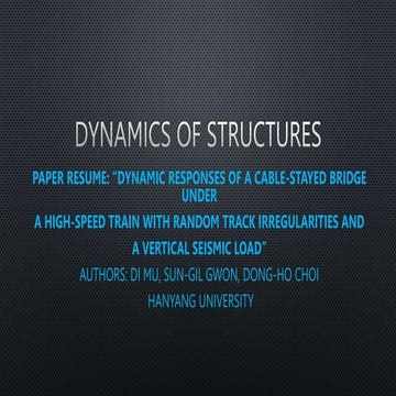 Dynamics of structures STAYED BRIDGE HS train | PPT