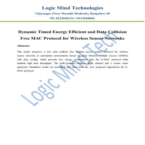 Dynamic Timed Energy Efficient And Data Collision Free Mac Protocol For