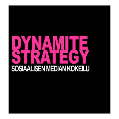 Dynamite strategy some kokeilu [yhteensopivuustila] | PDF
