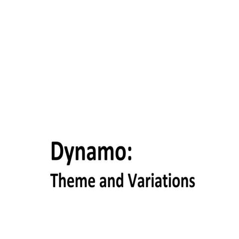 Dynamo Systems - QCon SF 2012 Presentation | PPT | Databases | Computer Software and Applications