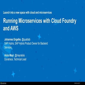 Running Microservices with Cloud Foundry and AWS | PPT