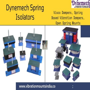Dynemech Spring Isolators: Enhancing Vibration Control Across ...