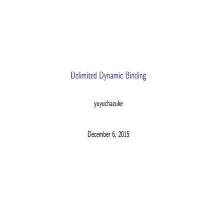Delimited Dynamic Binding | PDF | Programming Languages | Computing