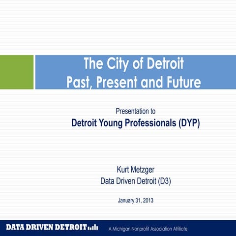 The City of Detroit: Past, Present, and Future | PDF