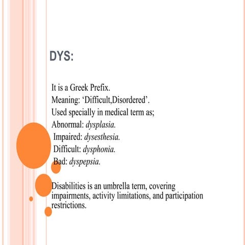 Disabilities starts with Dys | PPTX