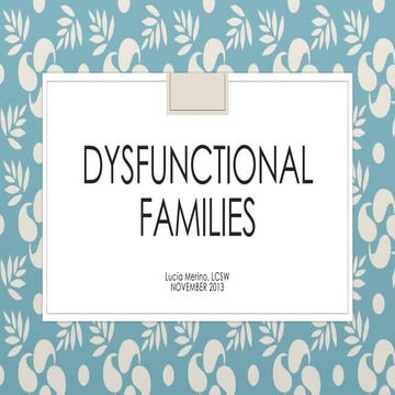 Dysfunctional Families | PPTX