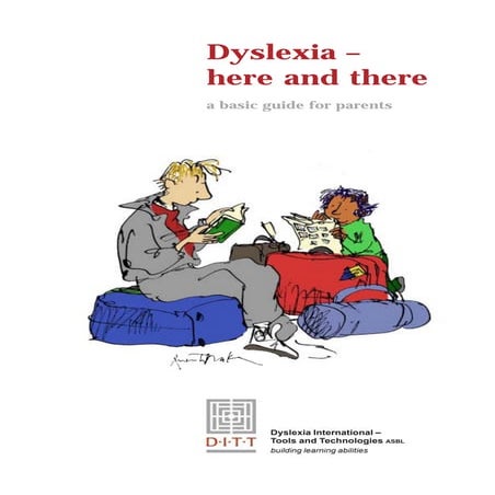 Dyslexia here and there a basic guide for parents | PDF | Brain and ...