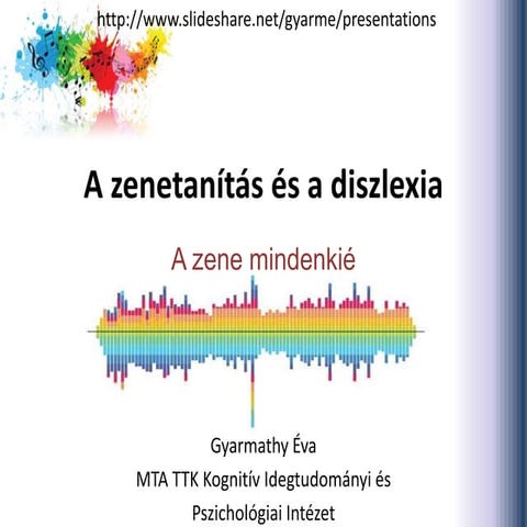 Zene és diszlexia | PPTX